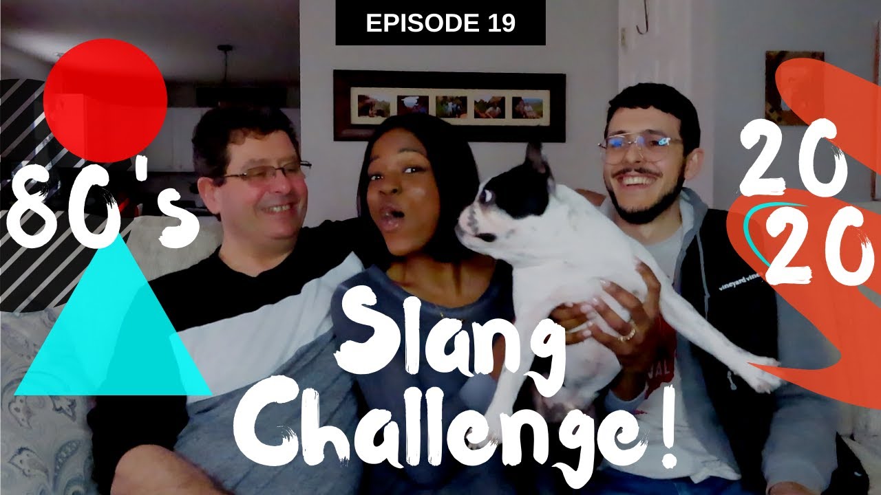 Father vs Son Slang Challenge! (80s vs 2020) - YouTube