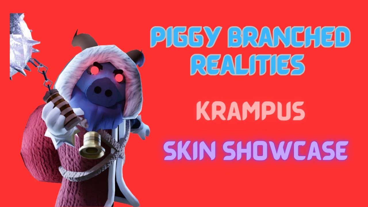 Piggy Branched Realities:- Krampus Skin Showcase - YouTube