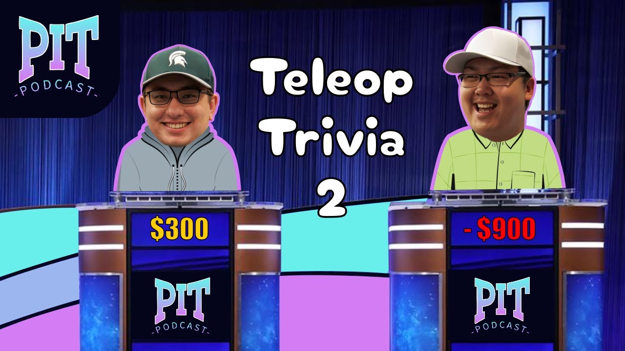 Pit Podcast - Teleop Trivia 2! - YouTube