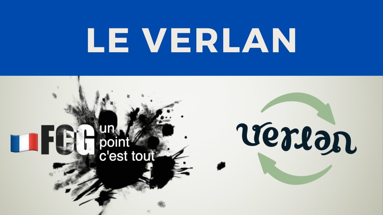 UPCT - Linguistics: Le Verlan, French Slang - YouTube