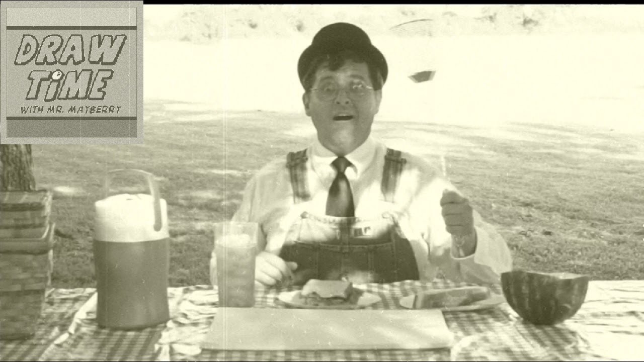 WATCH PICNIC WEEK on 'Draw Time with Mr. Mayberry' :) - YouTube