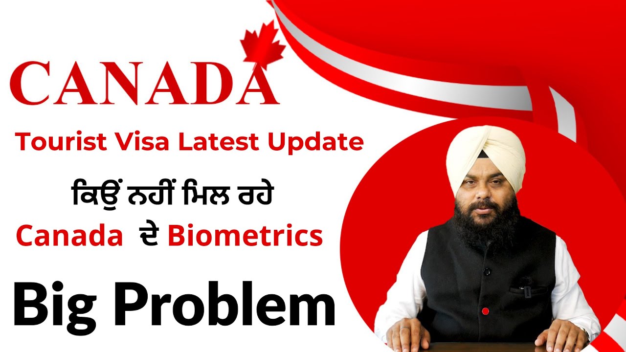 Canada Biometrics Canada Tourist Visa Latest Update From India 2021 canada-biometrics-canada-tourist-visa-latest-update-from-india-2021