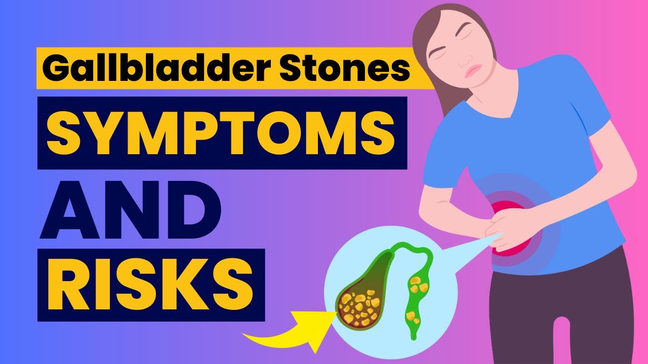 Gallbladder Stones Symptoms : Risk Factors, and Complications ...