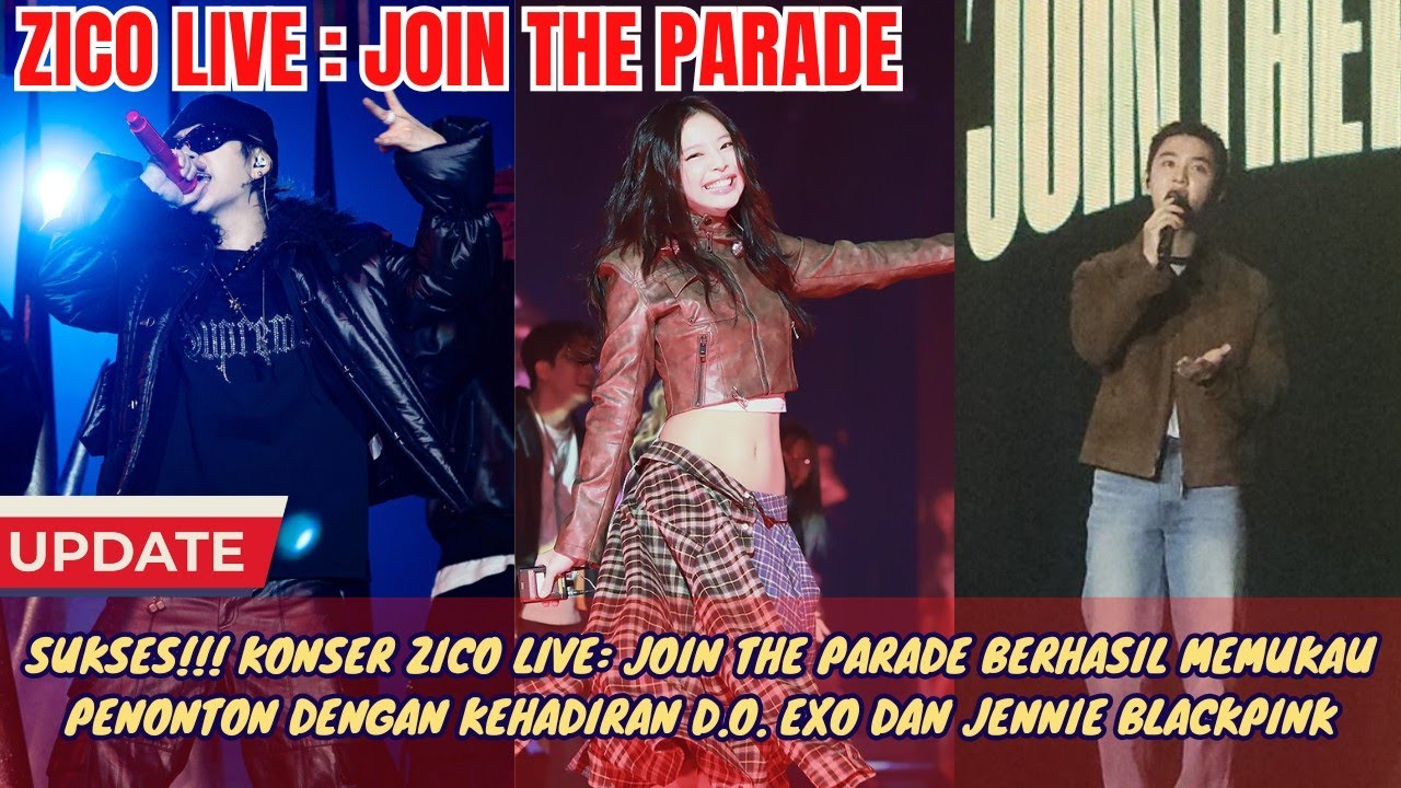 SUKSES! KONSER ZICO LIVE: JOIN THE PARADE BERHASIL MEMUKAU PENONTON ...