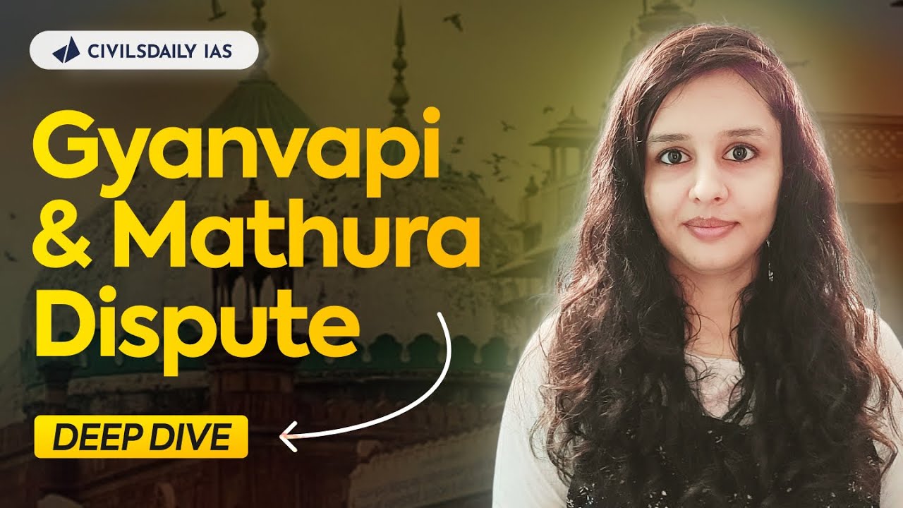 Kashi vs Mathura Temple Dispute | Gyanvapi | History | Geography ...