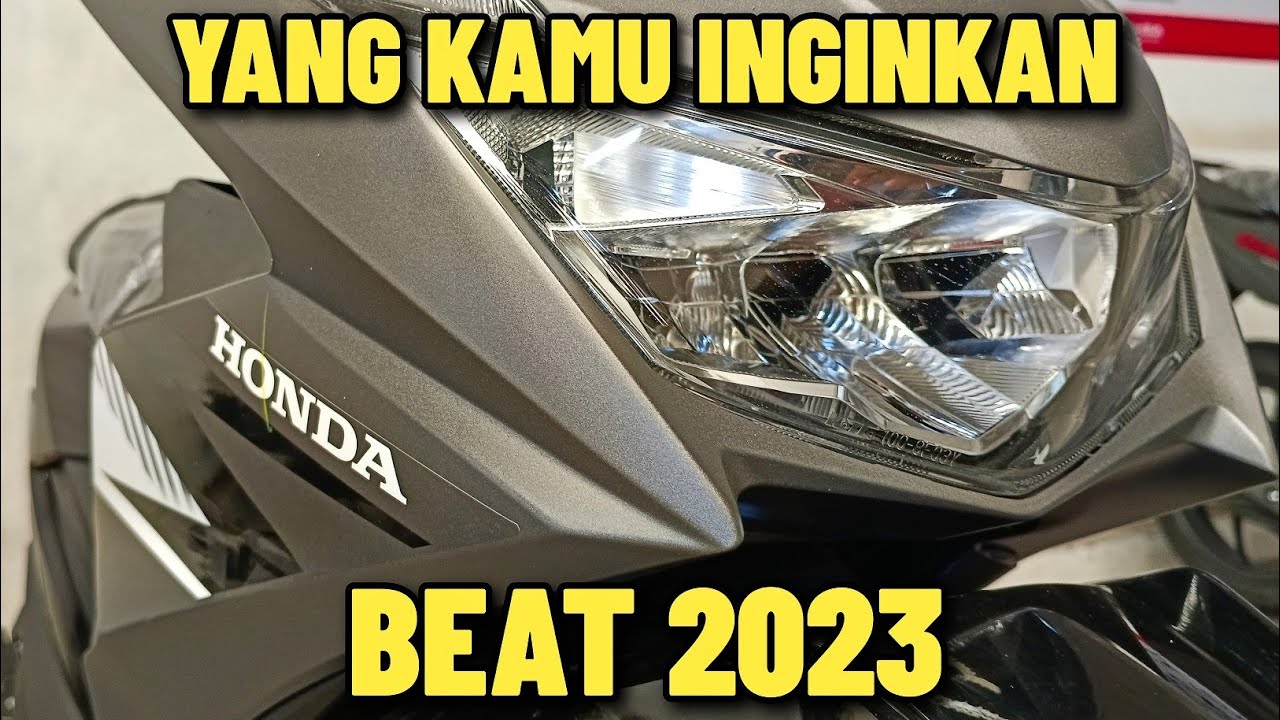 BEAT 2023 TERBARU YANG KAMU TUNGGU REVIEW WARNA TERBARU YANG PALING ...
