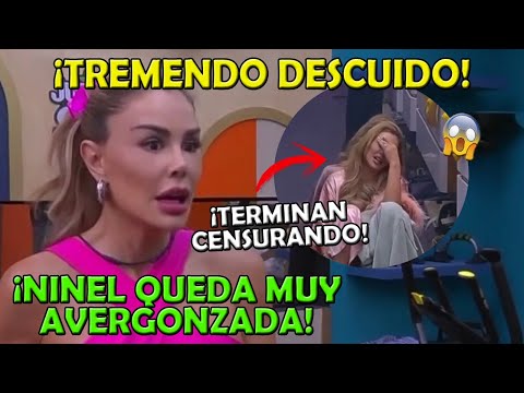 Ninel tiene TREMENDO descuido!! | #LaCasaDeLosFamososMx