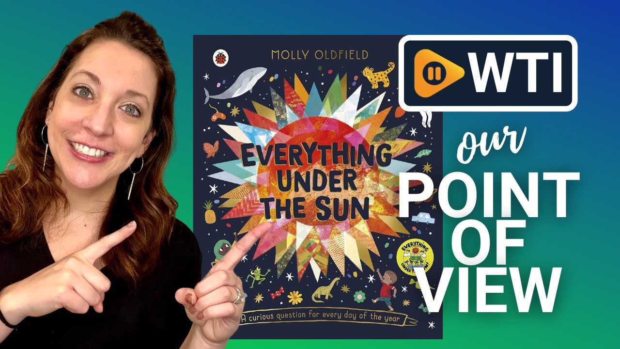 Everything Under the Sun Book | Our Point Of View - YouTube
