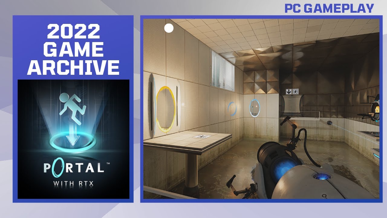 Portal with RTX Gameplay / 4K 60fps / DLSS 3.0 / RTX 4080 / NVIDIA ...