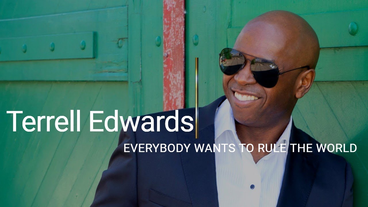 Terrell Edwards (cover) Everybody wants to rule the world Tear for ...