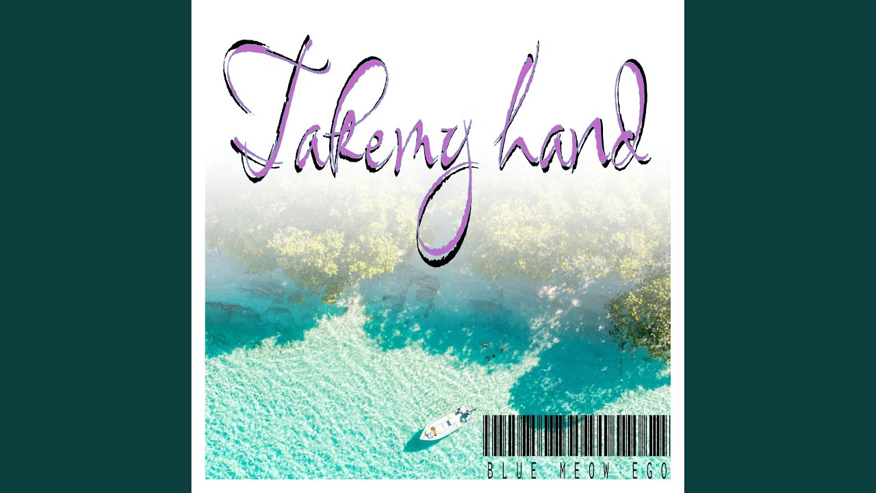 Take my hand - YouTube