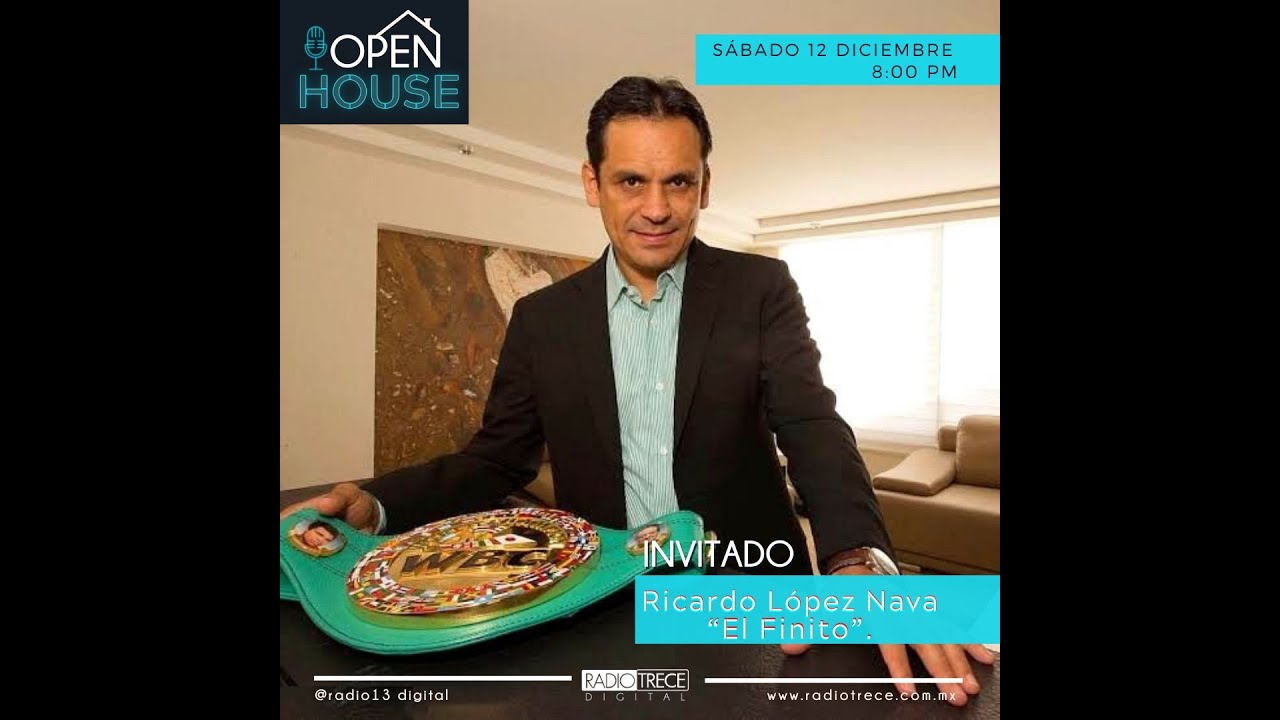 Open House: Ricardo López Nava “El Finito”, Exboxeador Campeón Mundial ...
