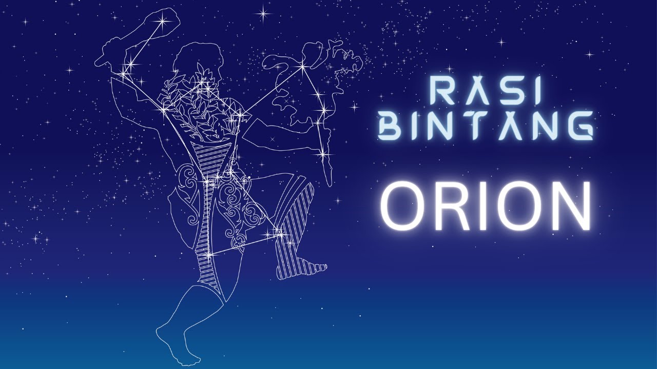 FAKTA MENARIK RASI BINTANG ORION - YouTube