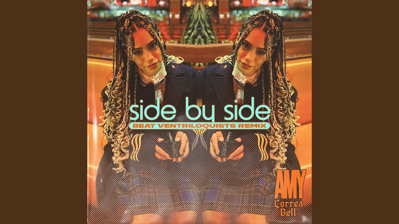 Side By Side (Beat Ventriloquists Remix) - YouTube