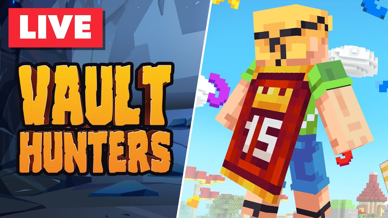 🔴 VAULT HUNTERS then 15th Anniversary MCC Crown Cape! - YouTube