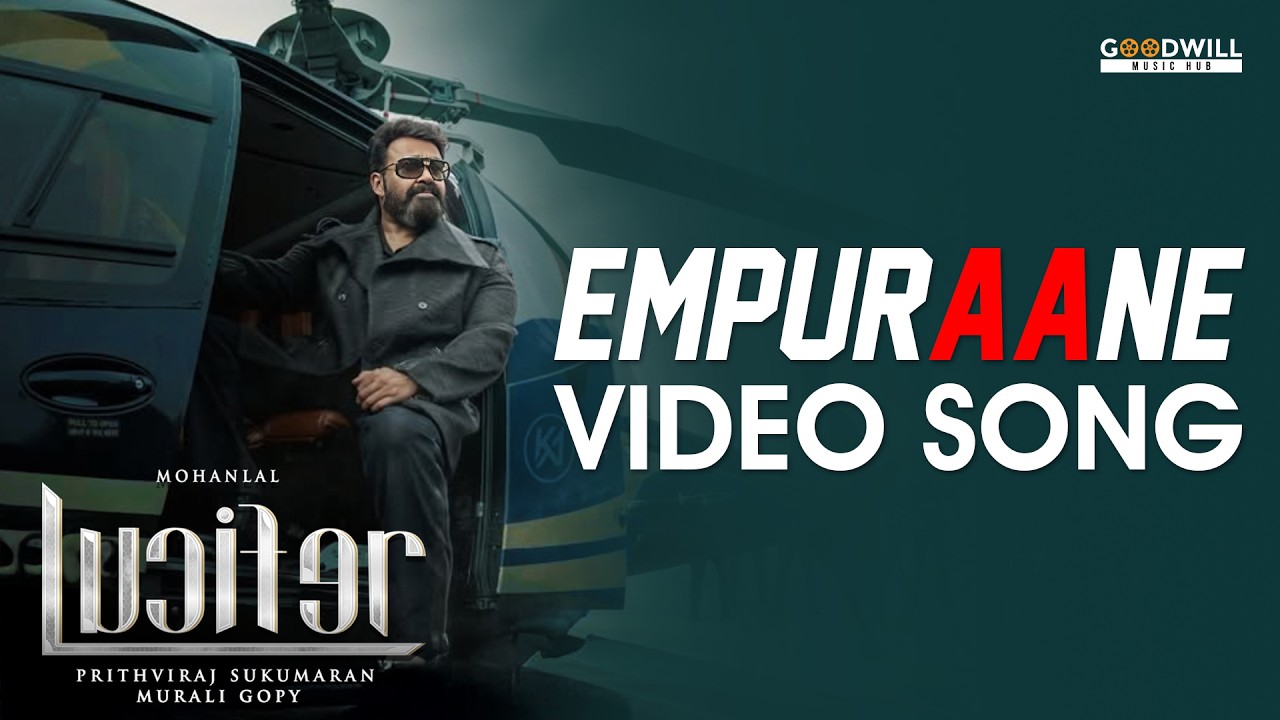 Empuraane Video Song | Mohanlal | Prithviraj Sukumaran | Murali Gopi | Deepak Dev | Empuraan # ...