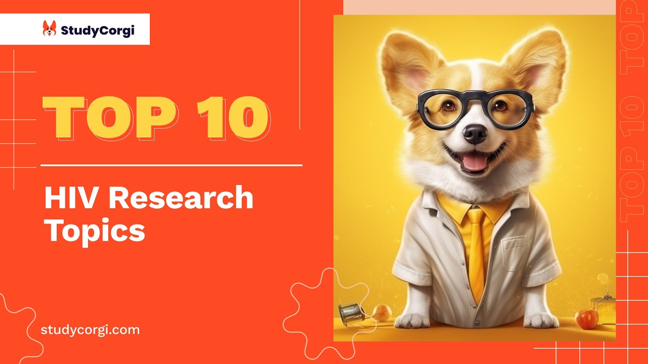 TOP-10 HIV Research Topics - YouTube