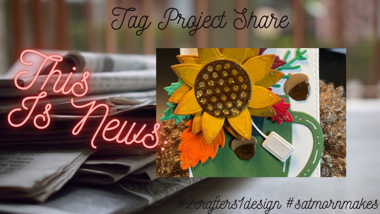 Saturday Morning Crafting #2crafters1design #satmornmakes - YouTube