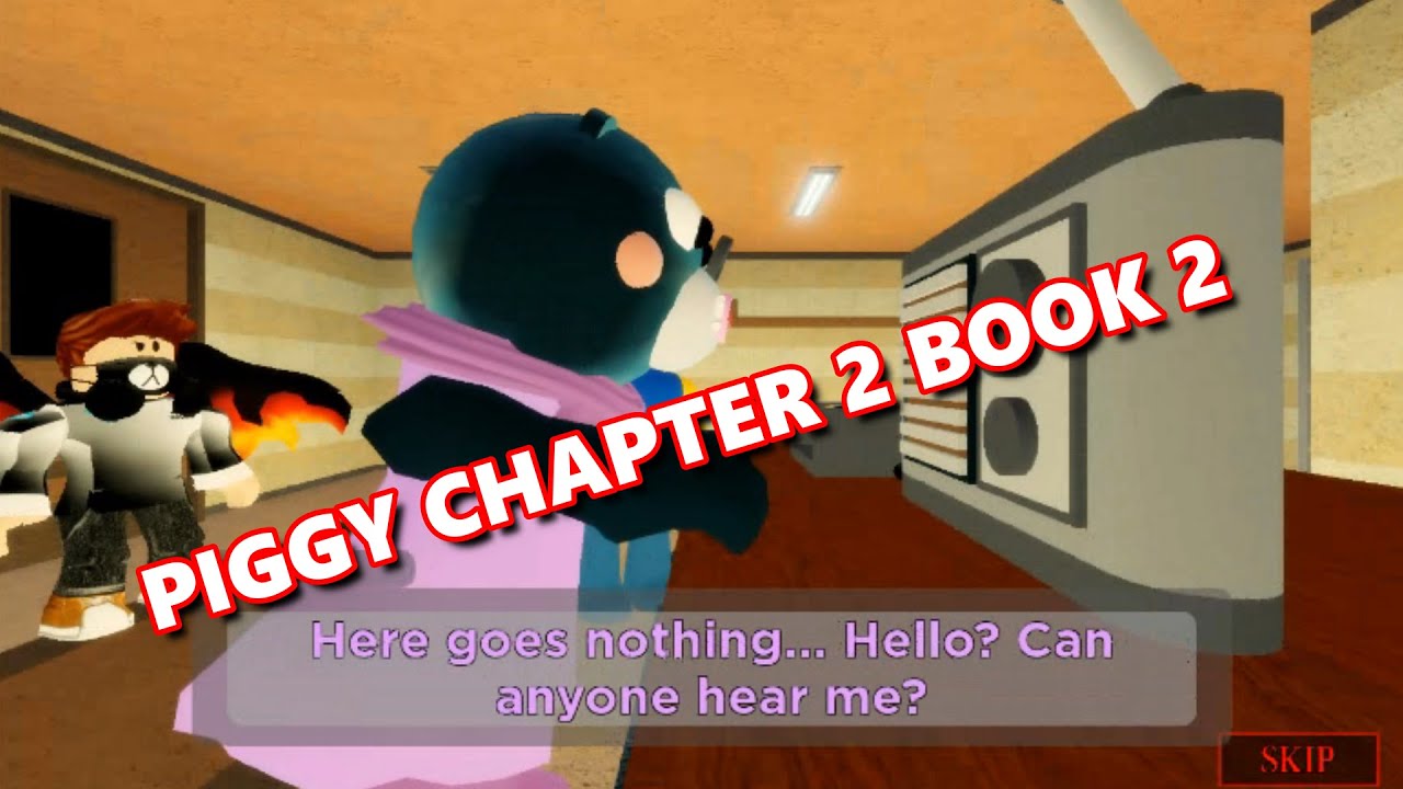 PIGGY CHAPTER 2 BOOK 2 FINAL - YouTube