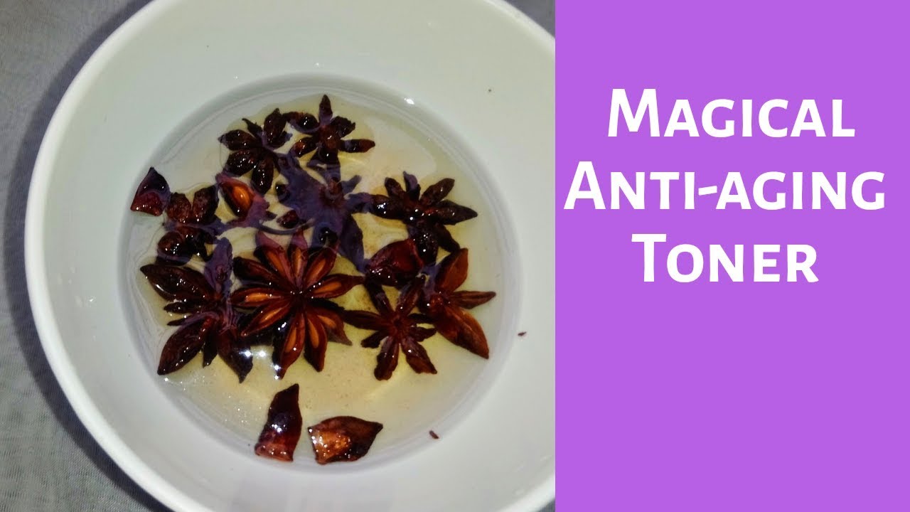 How To Make Star Anise(Chakra Phool) Skin Tightening toner - YouTube