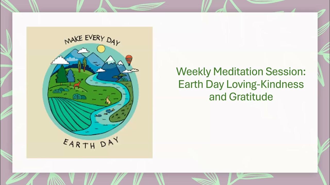 Earth Day Loving Kindness and Gratitude exercise - YouTube