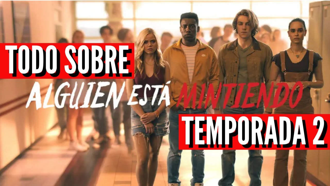 🔴¿ALGUIEN ESTA MINTIENDO tendrá TEMPORADA 2? 😱[Final Explicado] | zoNeflix🎬 - YouTube