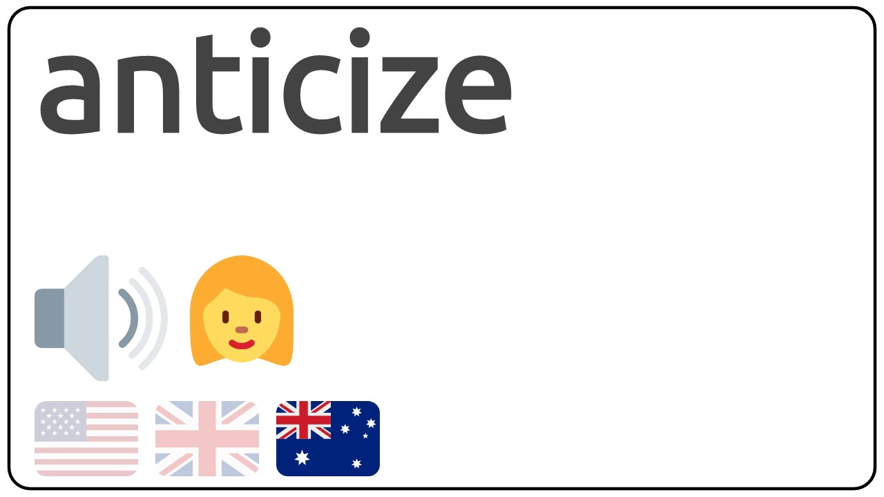 How to pronounce anticize in english? - YouTube