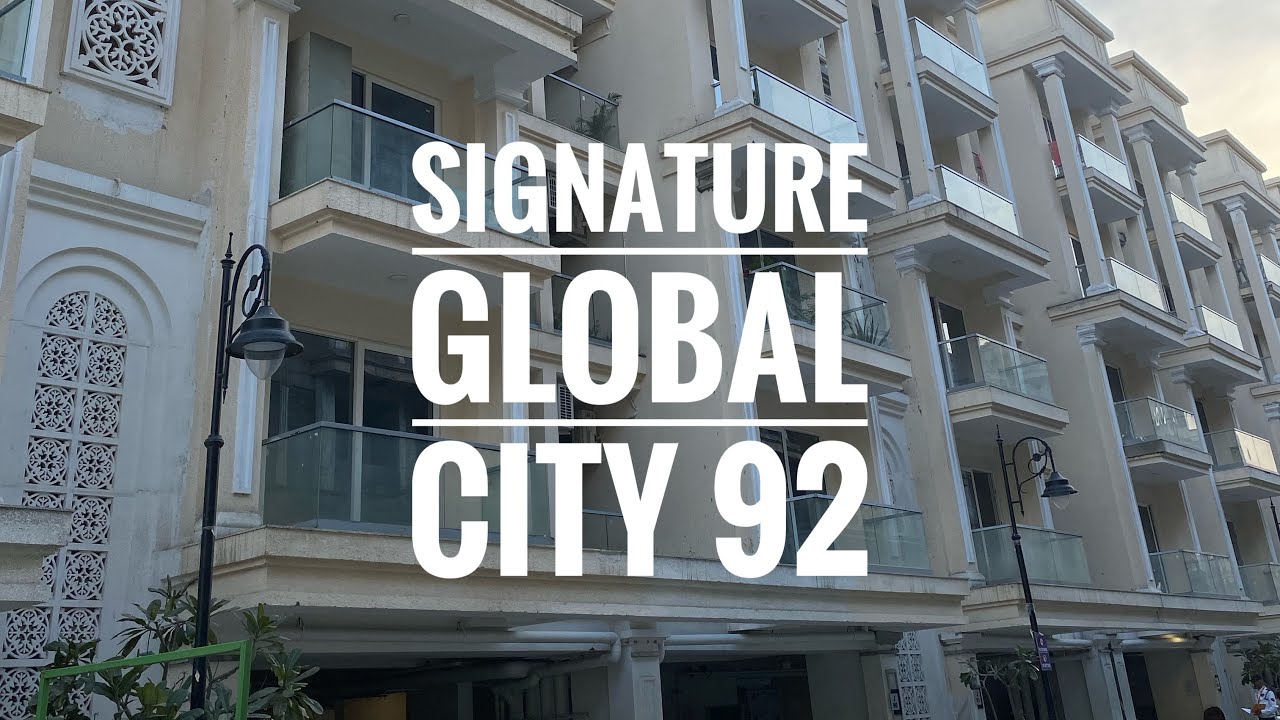 Signature Global city 92 sector 92 GURGAON | 9755937624 - YouTube