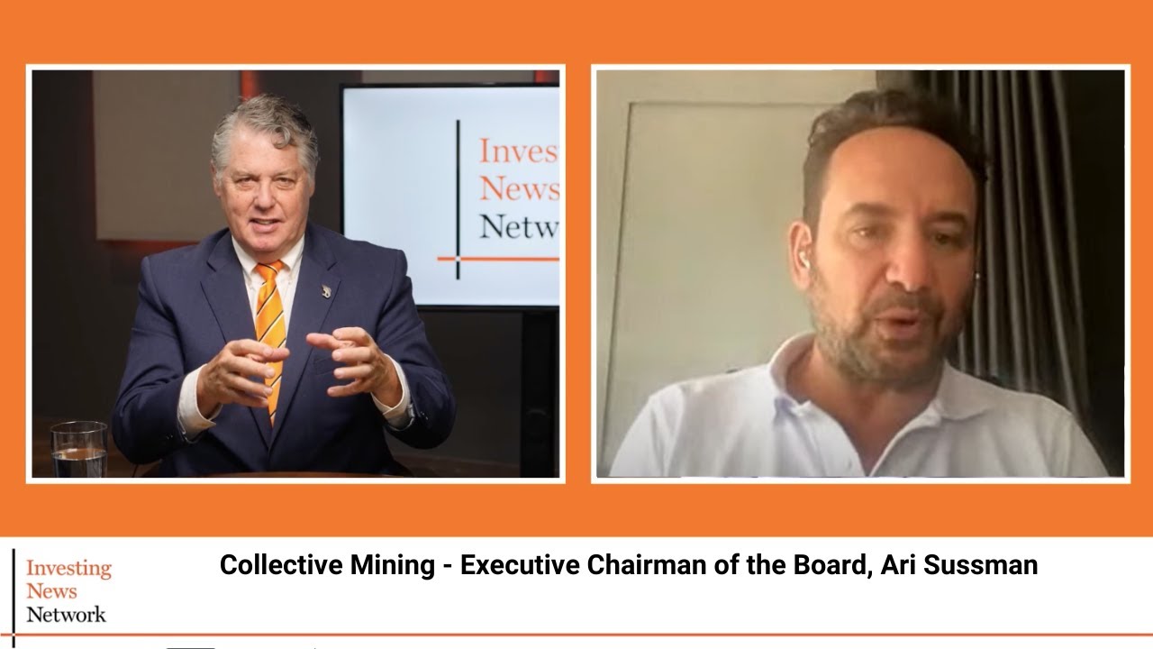 Collective Mining Executive Chairman Ari Sussman: Confident We Have A ...