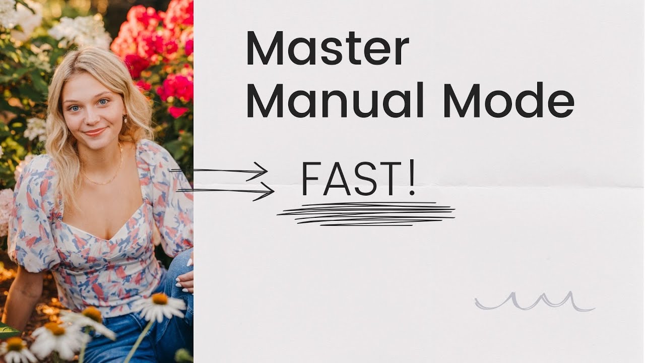 Manual Mode Made Simple: Master Your DSLR & Mirrorless Camera - YouTube