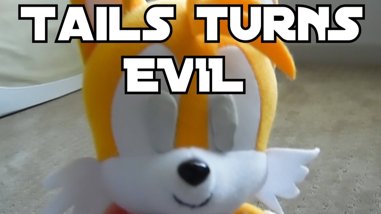 Sonic Universe Plush- Tails Turns Evil?! - YouTube