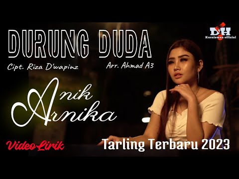 Tarling Terbaru 2023 | DURUNG DUDA ( lirik ) | Voc. ANIK ARNIKA | Cipt. Reza D' wapinz. - YouTube