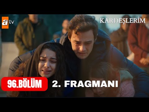 Kardeşlerim 96. Bölüm 2. Fragmanı | Doruktan Bize Kalanlar!