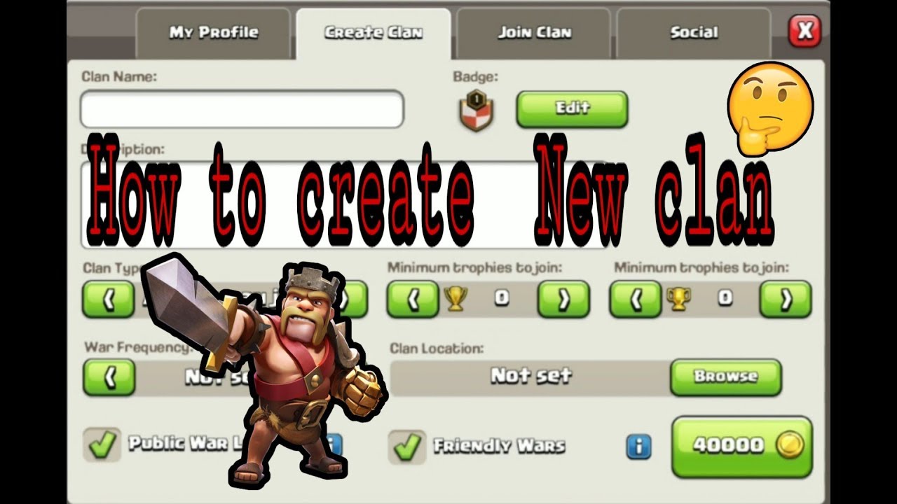How to create a clan Clash of clan 2018 - YouTube