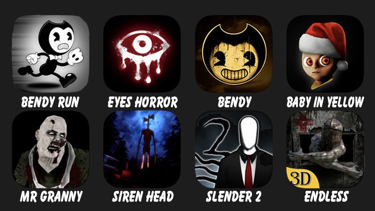 Bendy Run, Eyes The Horror Game, Bendy, Baby In Yellow, Mr Granny ...