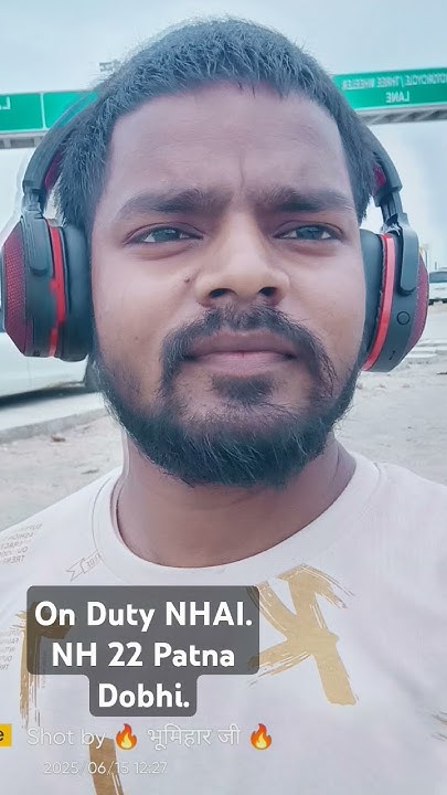 Patna Dobbi NH 22 On Duty. Kisi Ko Free Me Jana Hoga To Mujh se Contact Kare. - YouTube