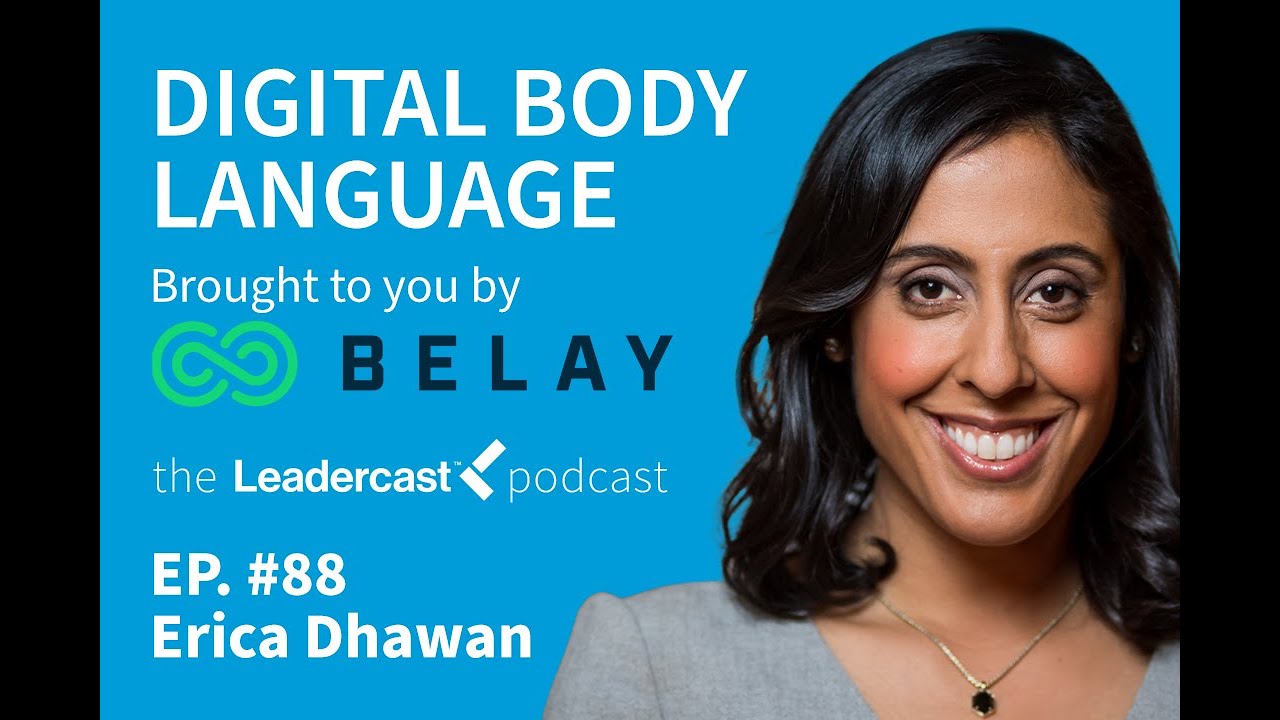 Digital Body Language with Erica Dhawan - YouTube