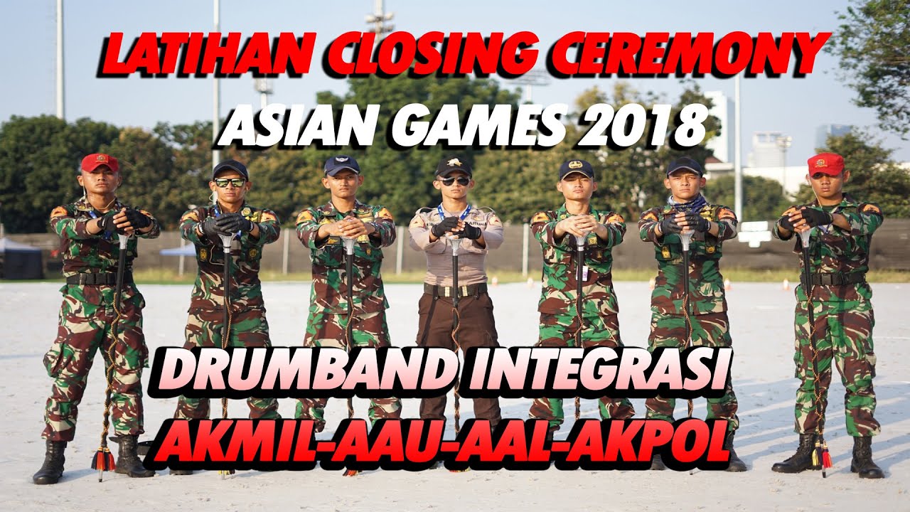 BEGINI LATIHANNYA ! DRUMBAND INTEGRASI AKPOL, AKMIL, AAU, AAL CLOSING ...