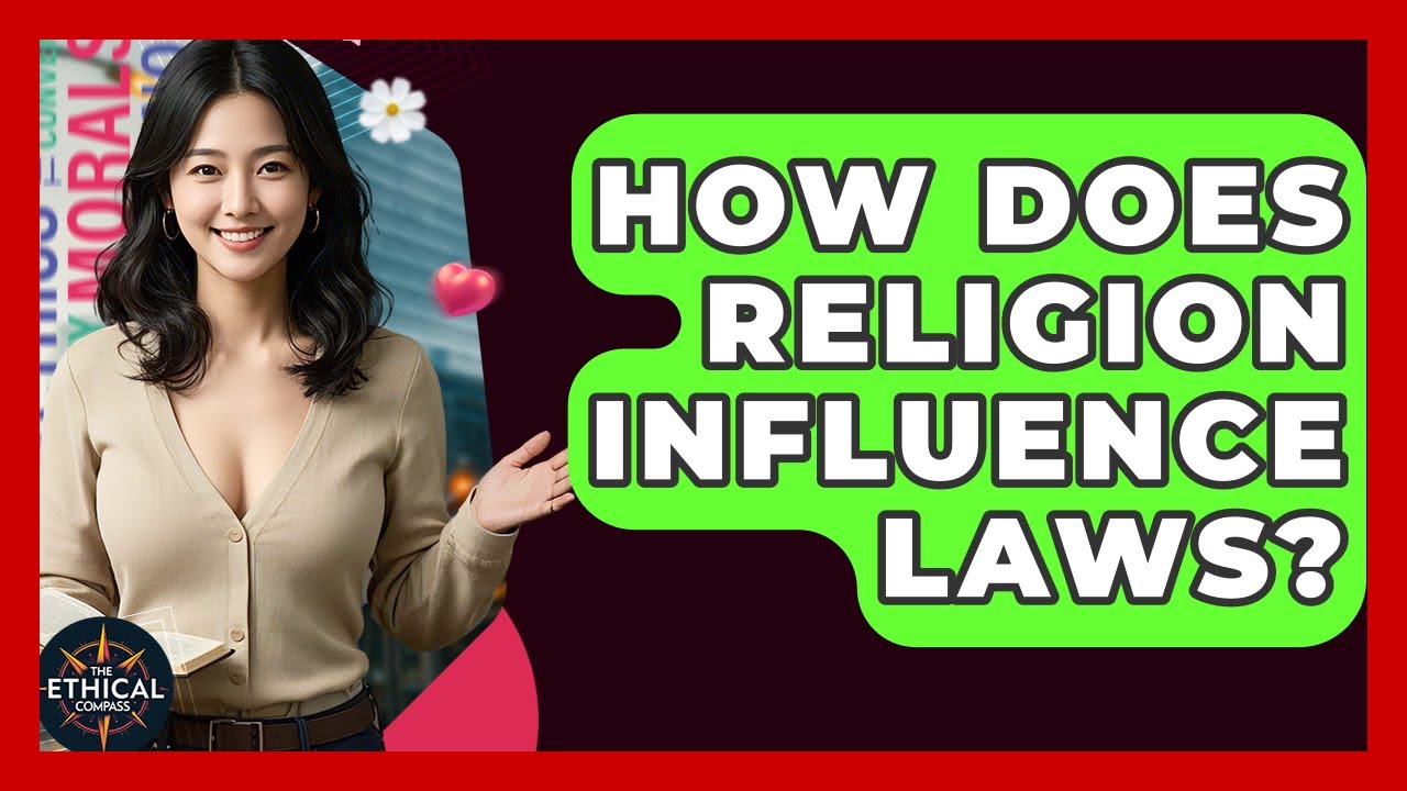 How Does Religion Influence Laws? - The Ethical Compass - YouTube