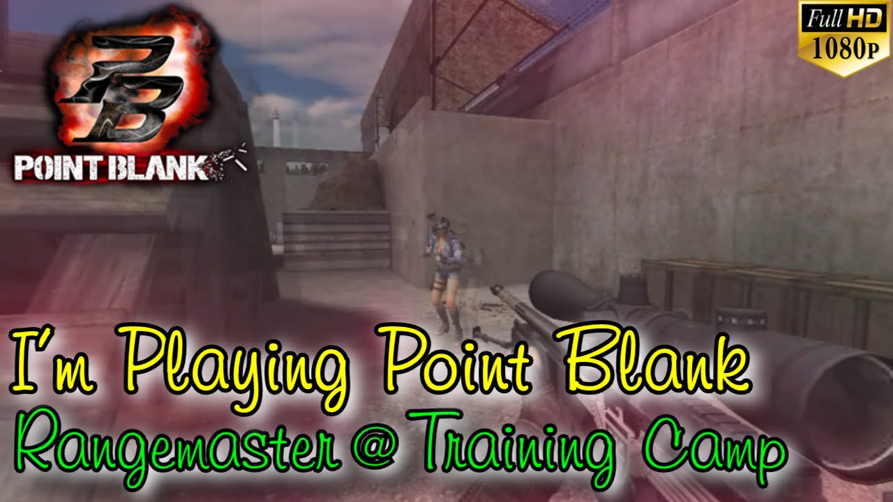 I'm Playing Point Blank #5 - Rangemaster.338 Camo Solider @ Training ...