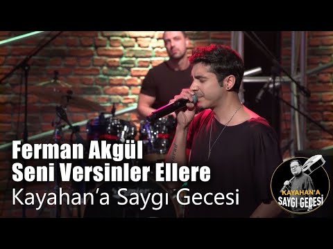Ferman Akgül - Yemin Ettim (Kayahan'a Saygı Gecesi)