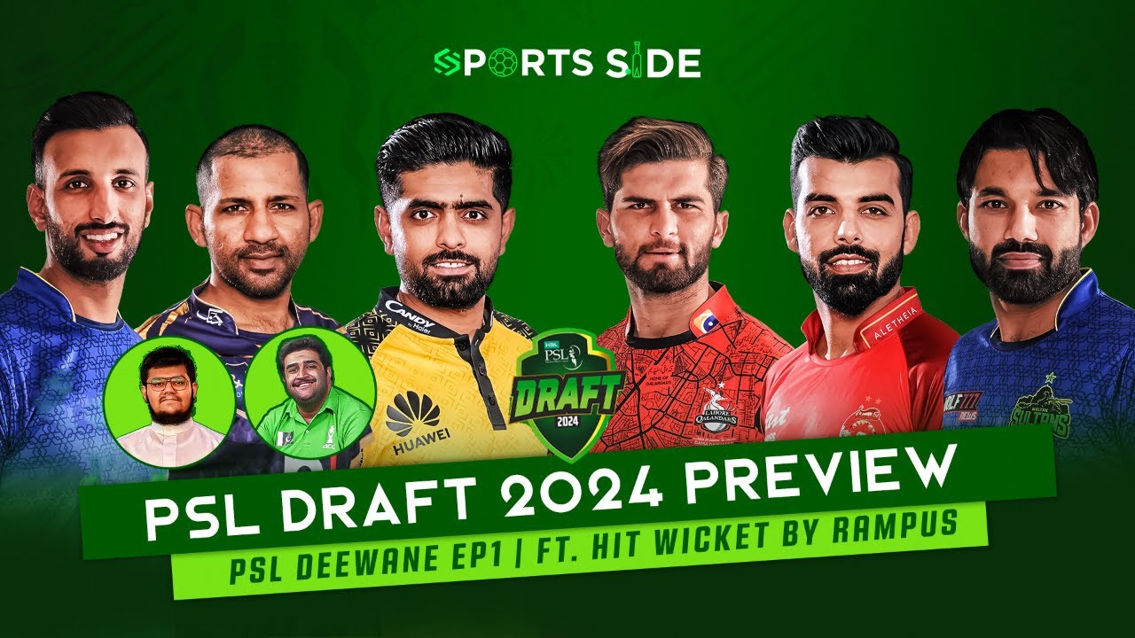 PSL 9 Draft Preview | PSL Deewane Ep. 1 | Ft. @HitWicketByRampus - YouTube