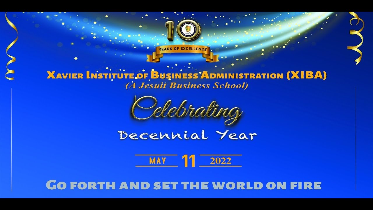 XAVIER INSTITUTE OF BUSINESS ADMINISTRATION ( XIBA ) CELEBRATING ...
