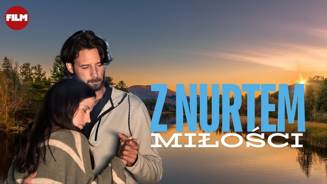 Z Nurtem Miłości (2021, HD) | Komedia romantyczna Lektor PL | Filmy Romantyczne - YouTube