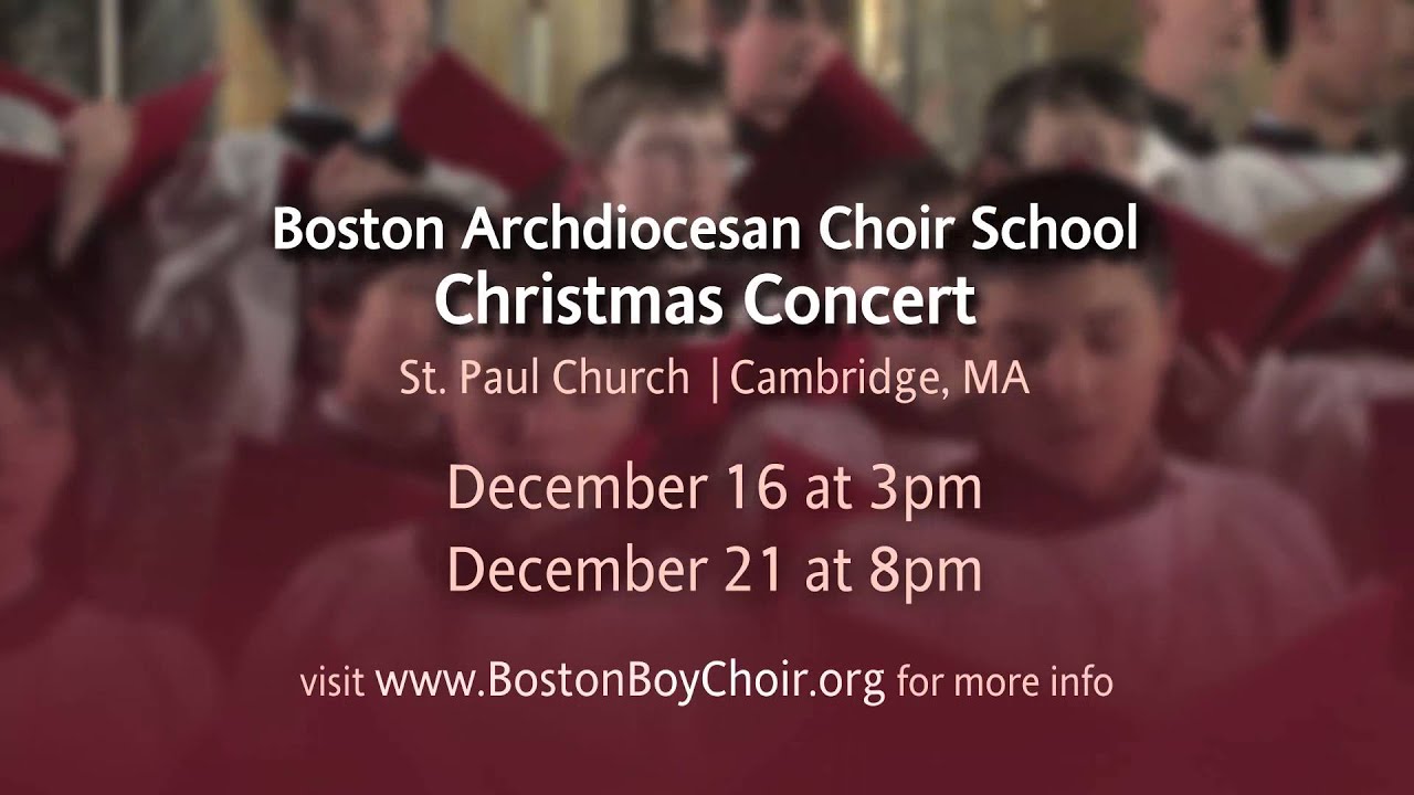 The Boston Boy Choir Christmas Concert - YouTube