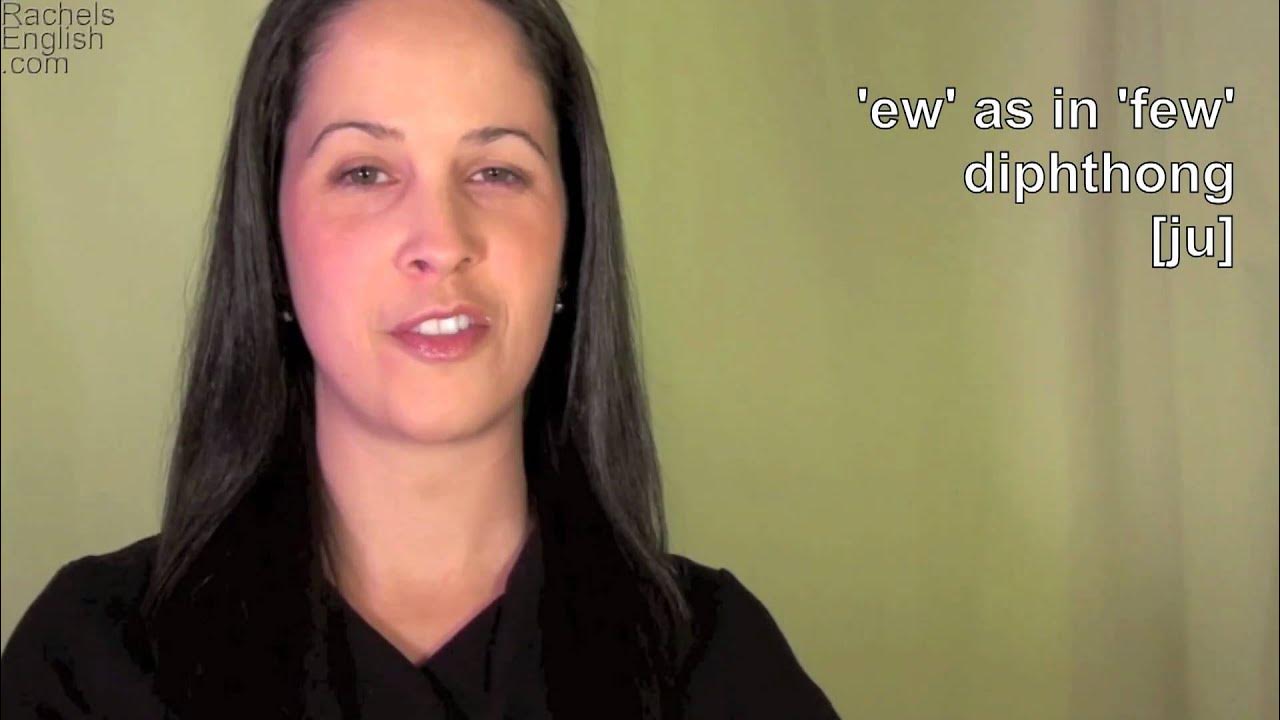 English: How to Pronounce EW [ju] Diphthong: American Accent - YouTube