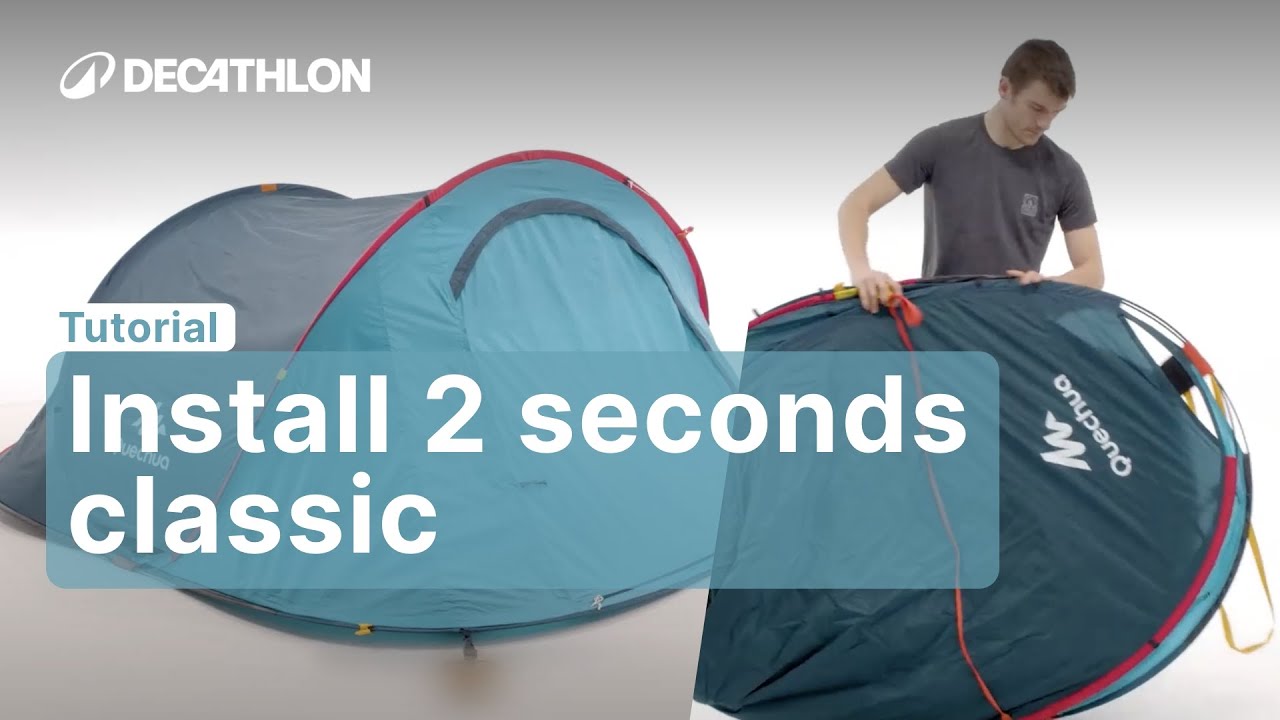 TUTORIAL - How to Install the Quechua 2 Seconds Tent: Quick & Easy ...