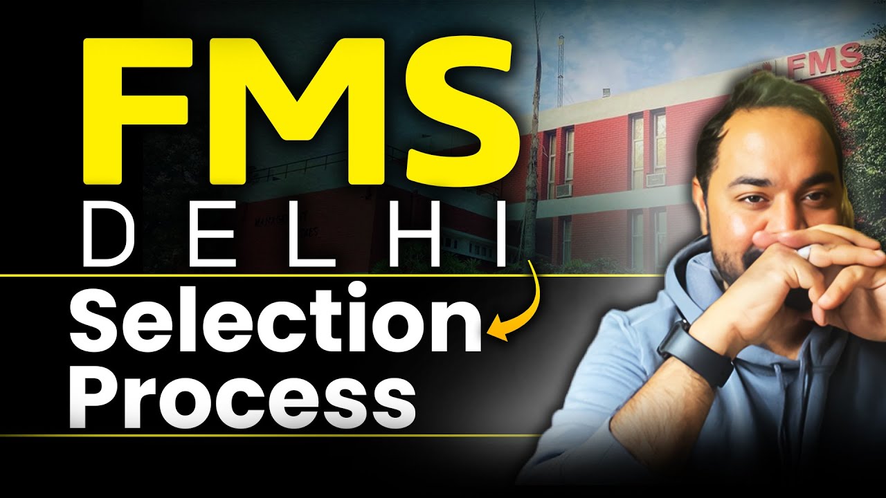 FMS Delhi Selection Criteria | All you need to know - SOP Weightage ...