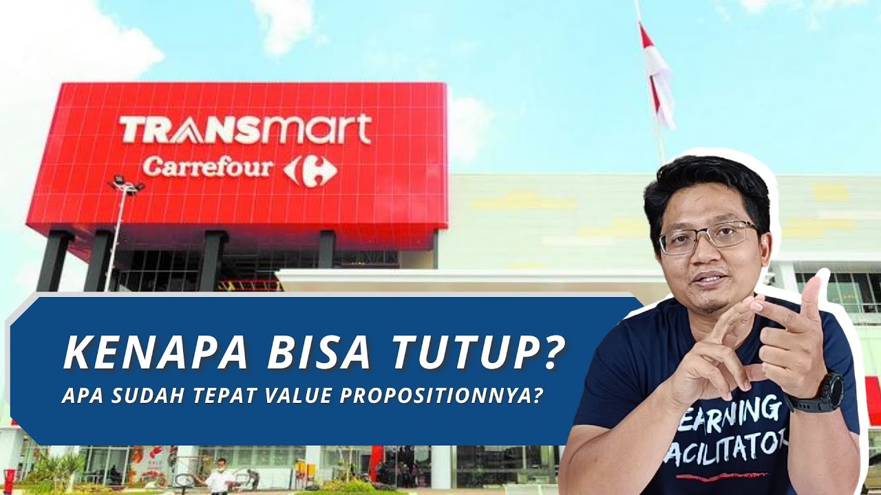 Cari Tahu Kenapa Gerai Transmart Tutup - Dr. Nur Hendrasto # ...