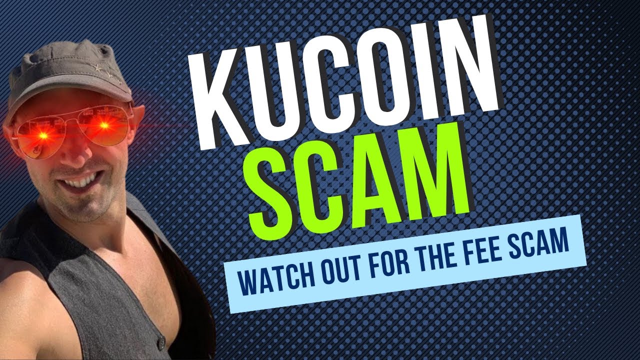 Kucoin Fees Scam - Kucoin Scam WARNING! - YouTube